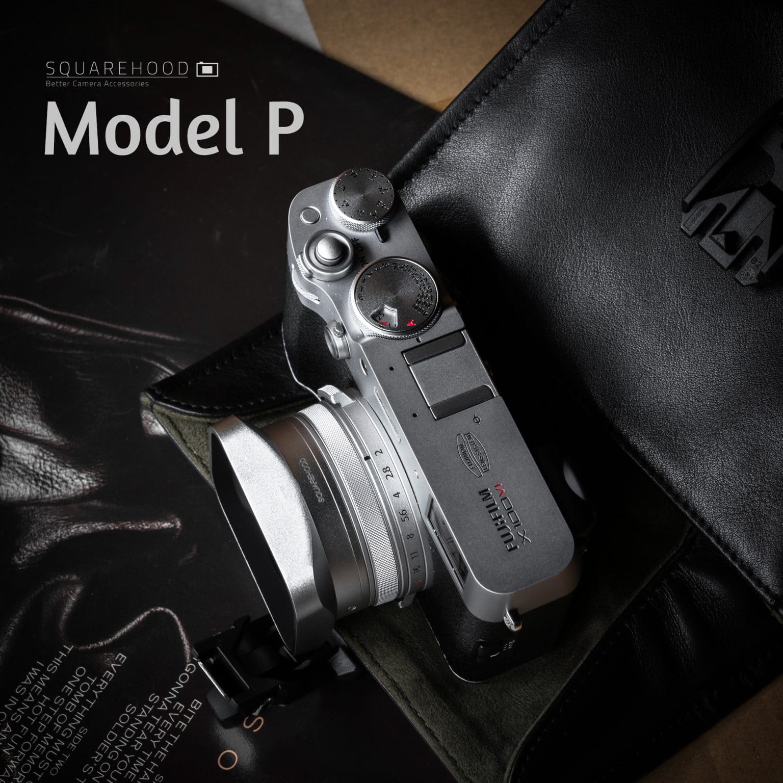 SquareHood Model P Fuji X100VI X100V สีเงิน | CamGadgetWorld